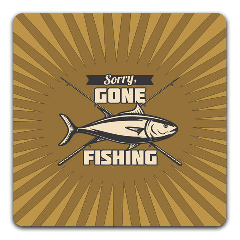 "Sorry, Gone Fishing" Coaster by CJ Bella Co – CJ Bella Co.
