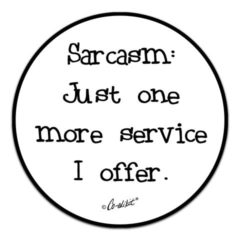 "Sarcasm" Vinyl Decal by Co-Edikit – CJ Bella Co.